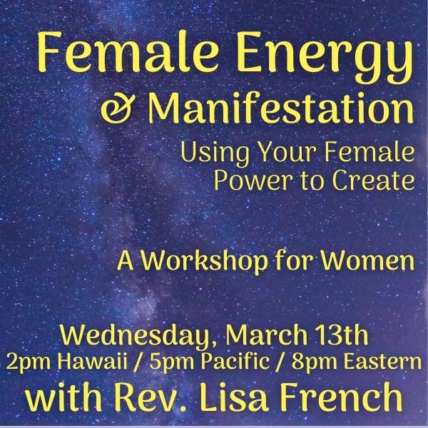 Female Energy & Manifestation: Using your Female Power to Create ...