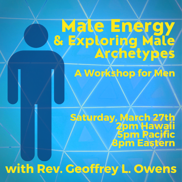 Male Energy & Exploring Male Archetypes - Clairvoyant Center of Hawaii